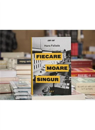 Fiecare moare singur - Hans Fallada | Editura Art [cartonata]